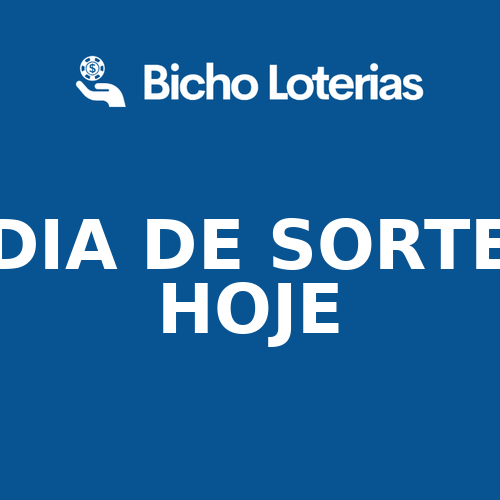 Dia de Sorte Resultado de Hoje (06/06/2026 – sábado) | Concurso 1222